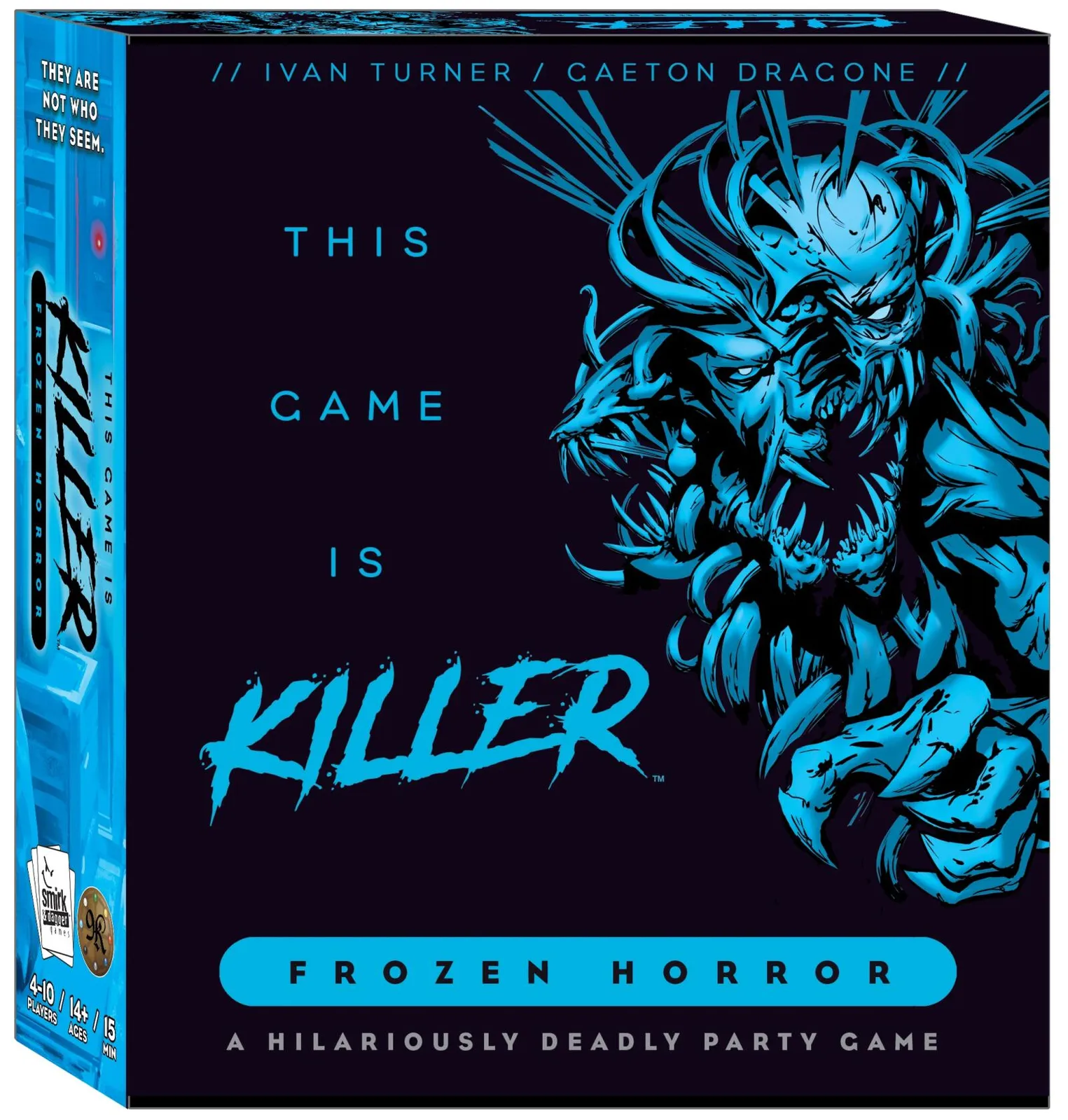 This Game Is Killer Frozen Horror - Smirk & Dagger